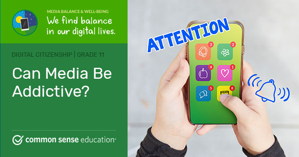 Can Media Be Addictive? | Common Sense Education