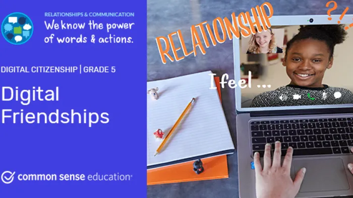 Digital Friendships | Common Sense Education