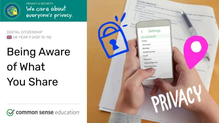 Being Aware of What You Share (UK) | Common Sense Education